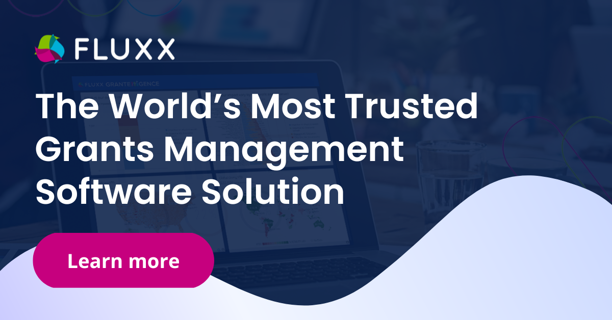 Fluxx Grantmaker | Get a Demo | Grants Management Software